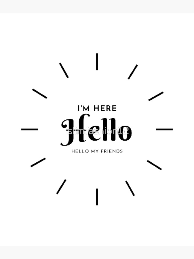"Hello my friends" Sticker for Sale by slimfashion12 | Redbubble
