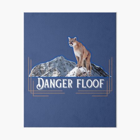 "Danger Floof Meme Mountain Lion Puma Funny Western" Art Board Print ...