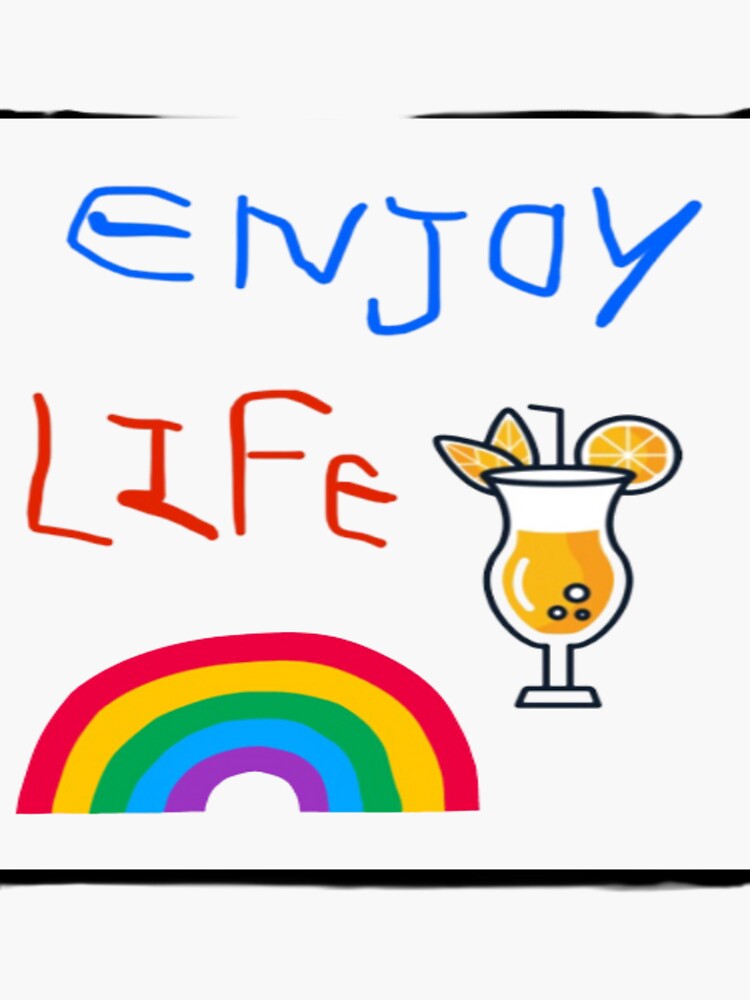 "Enjoy Life" Sticker for Sale by Beauty-look | Redbubble