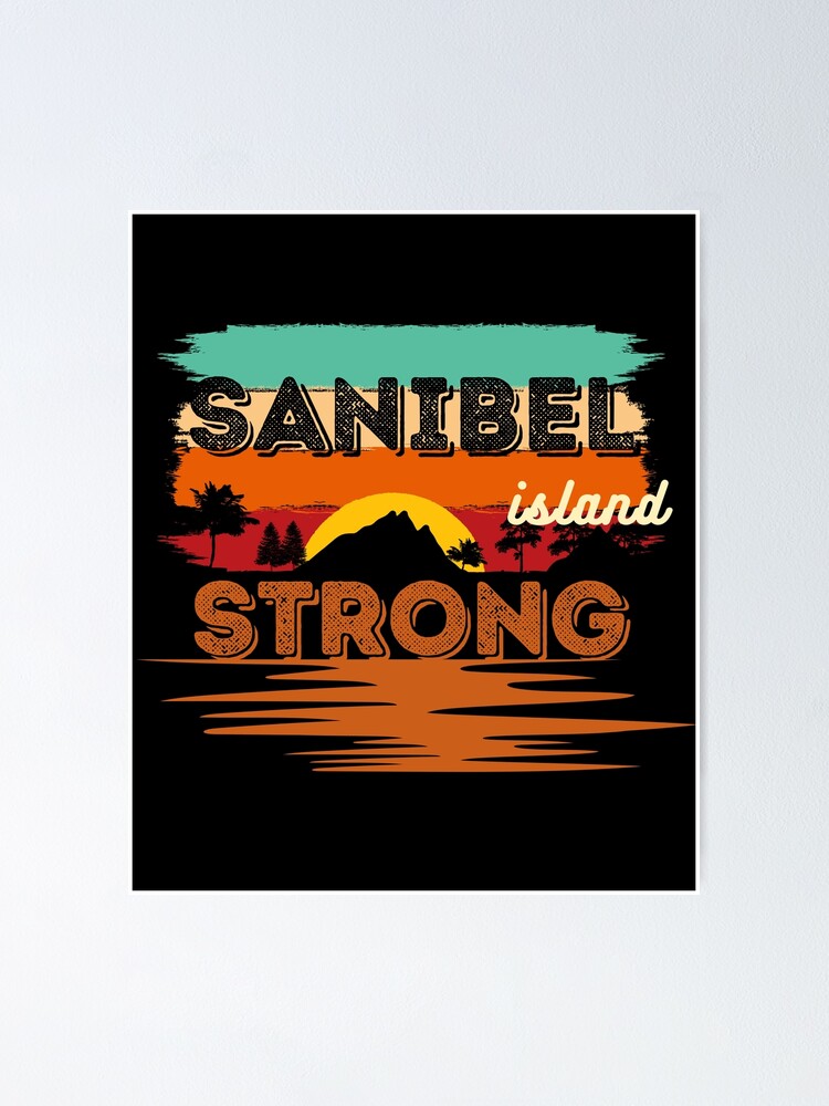 "Sanibel Island- Strong Vintage Sunset Sanibel Island FL Tee" Poster ...