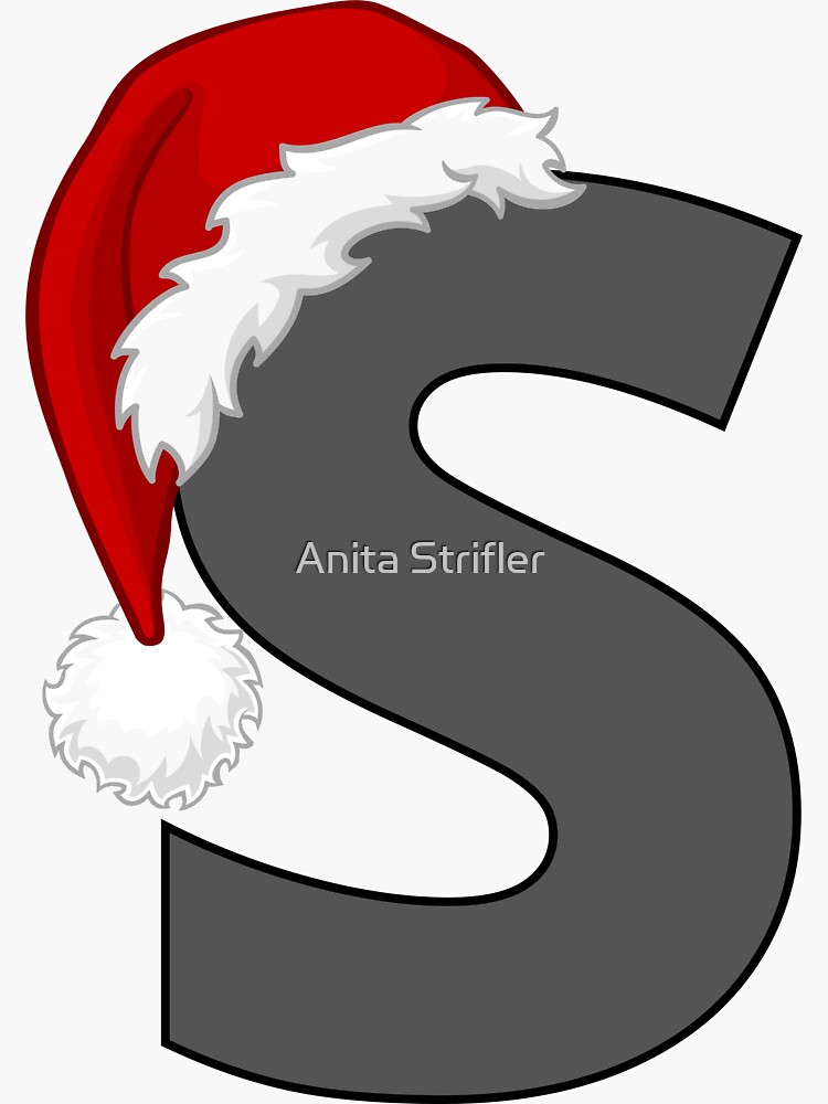 "Christmas Letter S with Santa Hat" Sticker for Sale by Anita Strifler ...