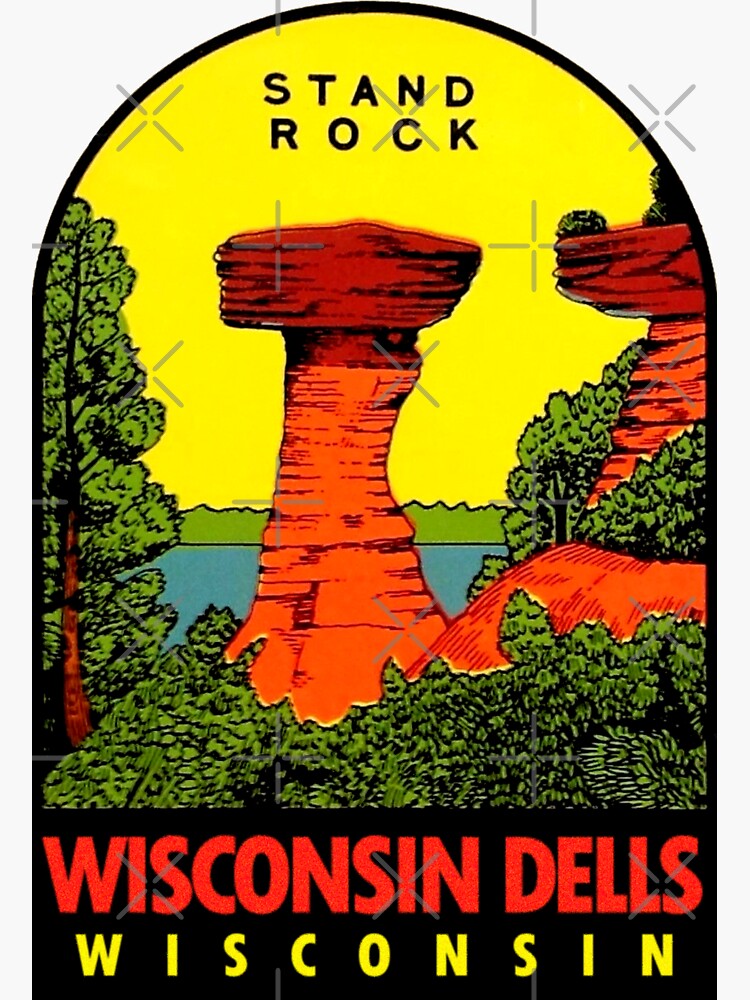 "Wisconsin Dells Stand Rock Vintage Travel Decal" Sticker for Sale by ...