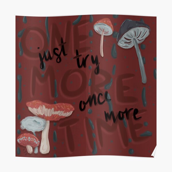One More Time”" Poster for Sale by misslovelymess | Redbubble