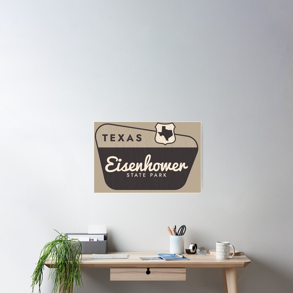 "Eisenhower State Park Texas Vintage Welcome Sign" Poster for Sale by ...