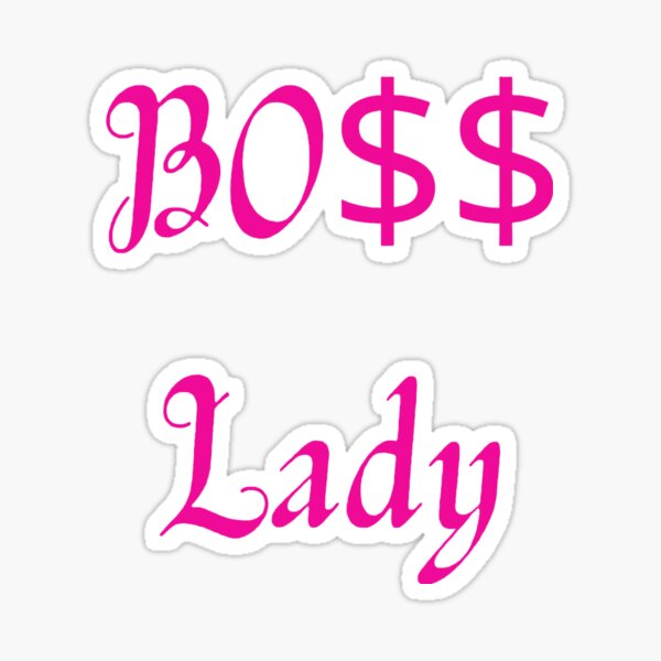 "Boss lady t shirt and more " Sticker for Sale by BossOnly | Redbubble