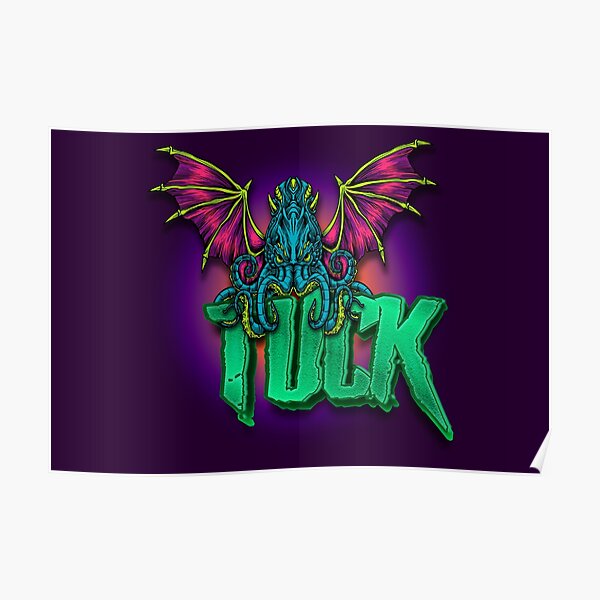 "Tuck Logo With Bloom" Poster for Sale by Tuckthulhu | Redbubble