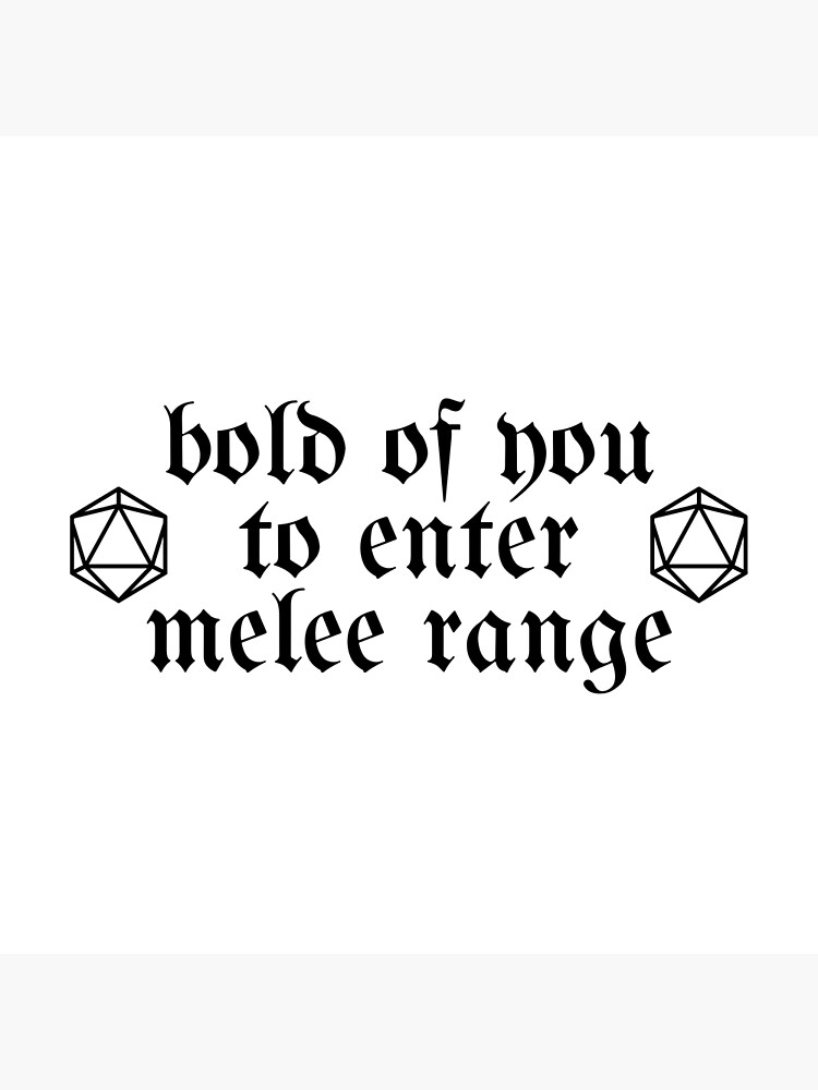 "Melee Range" Poster for Sale by GlitchedKitten | Redbubble