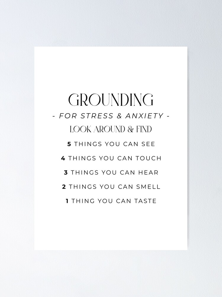 "Grounding for Stress + Anxiety | White" Poster for Sale by ...