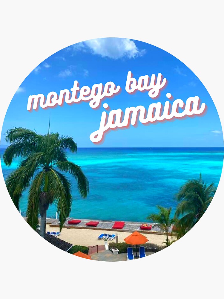 "montego bay jamaica sticker" Sticker for Sale by chelsfred | Redbubble