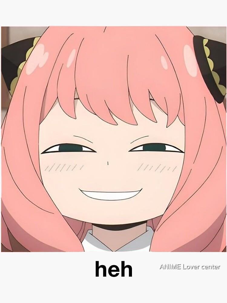 "Cute Anya Forger heh - Spy X Family" Sticker for Sale by khaled9999 ...