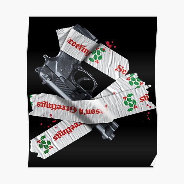 "Die Hard – Gift Wrapped Gun " Poster for Sale by RobertoGomis | Redbubble