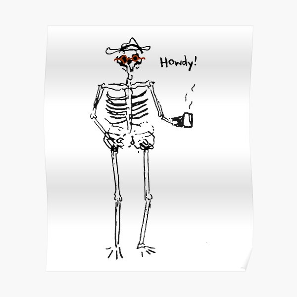 "Howdy Cowboy Skeleton Funny Men" Poster for Sale by yossrymicanu ...
