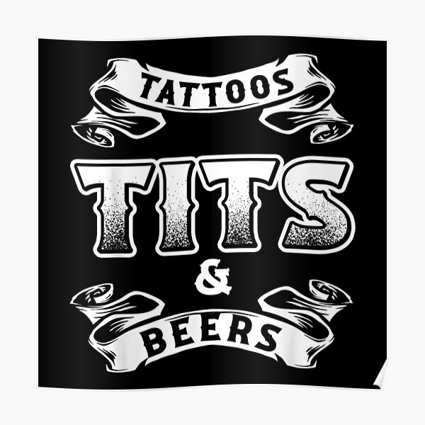 "Funny Tattoos And Beer | Tattoo Studio | Tattooed Inked" Poster for ...