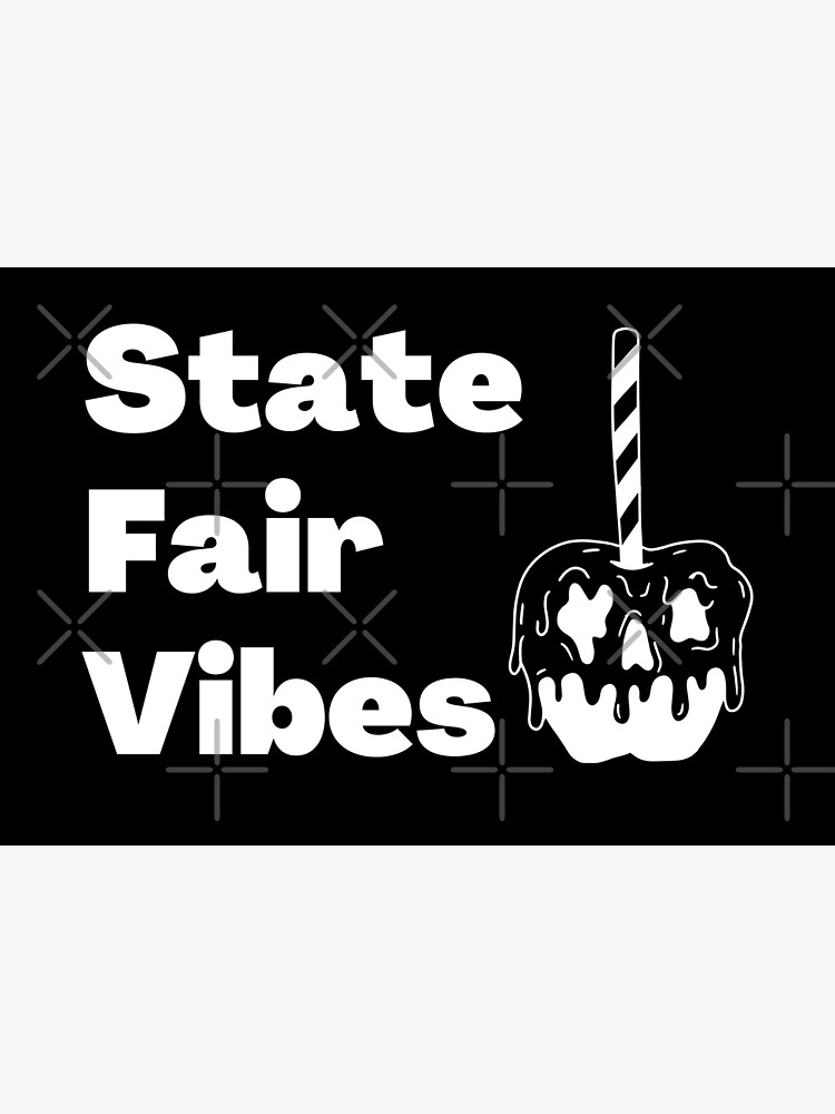 "State Fair Vibes | State Fair Gifts | National State Fair" Poster for ...