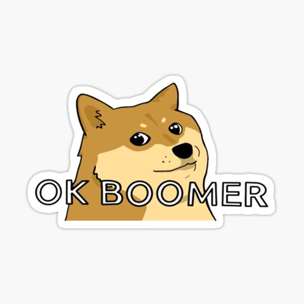 "OK BOOMER doge meme" Sticker for Sale by MuhammadWyatt5 | Redbubble