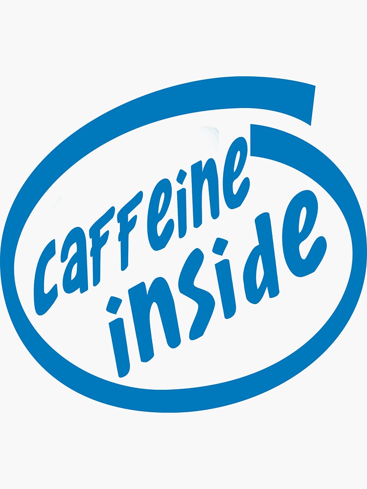 "Caffeine Inside" Sticker for Sale by Nerdherfer | Redbubble