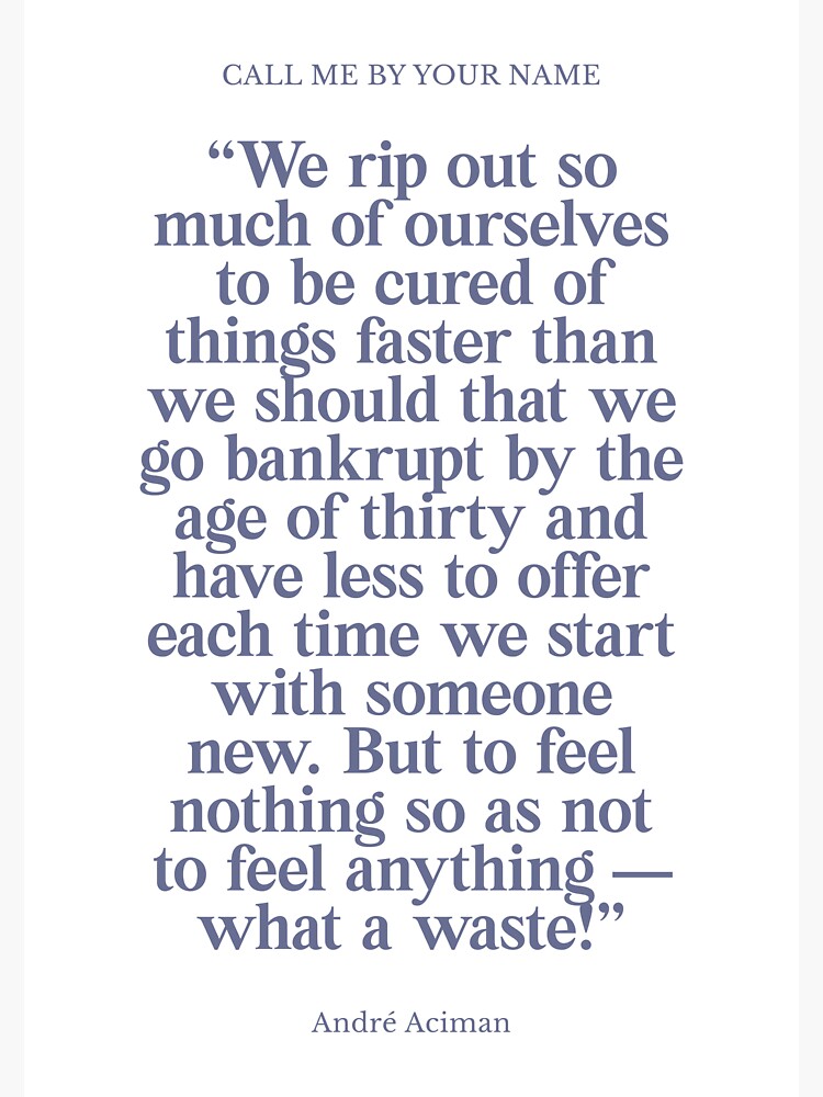 "Call Me by Your Name Quote ver 2" Sticker for Sale by wordsandpalette ...