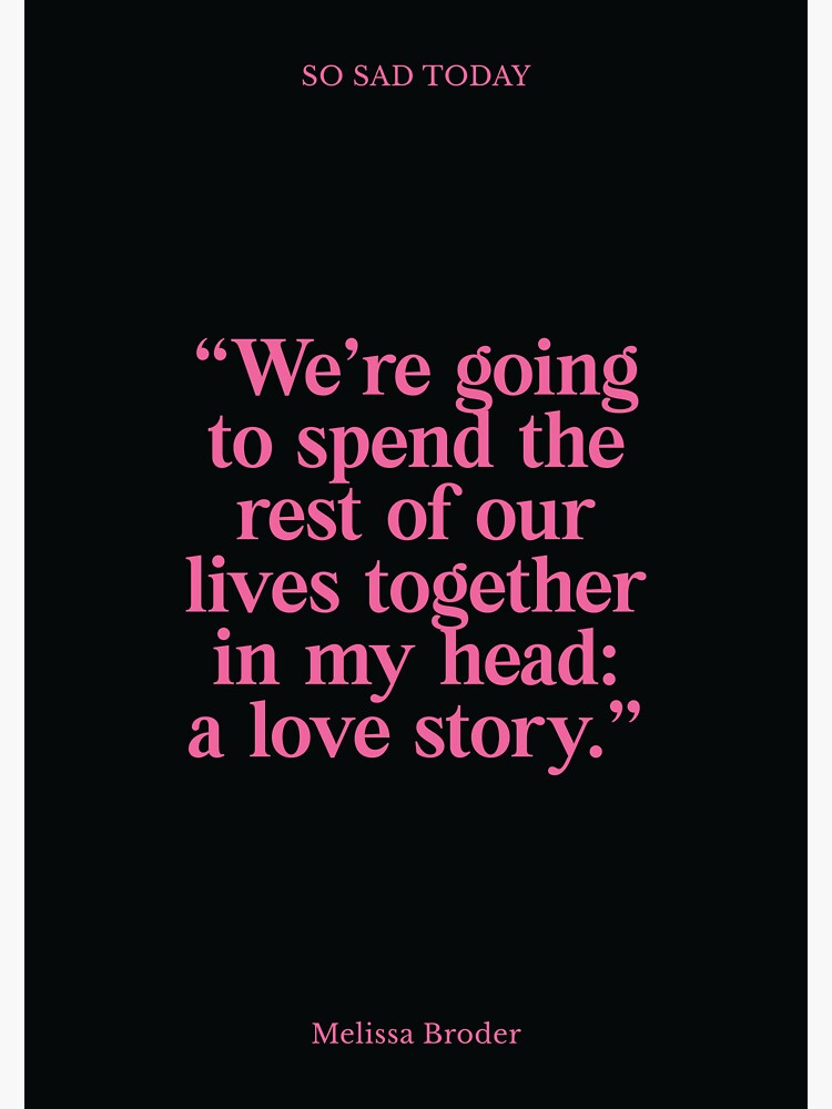 "So Sad Today Quote" Sticker for Sale by wordsandpalette | Redbubble