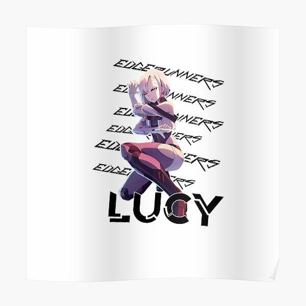 "Lucy Edgerunners" Poster for Sale by Vlaki | Redbubble