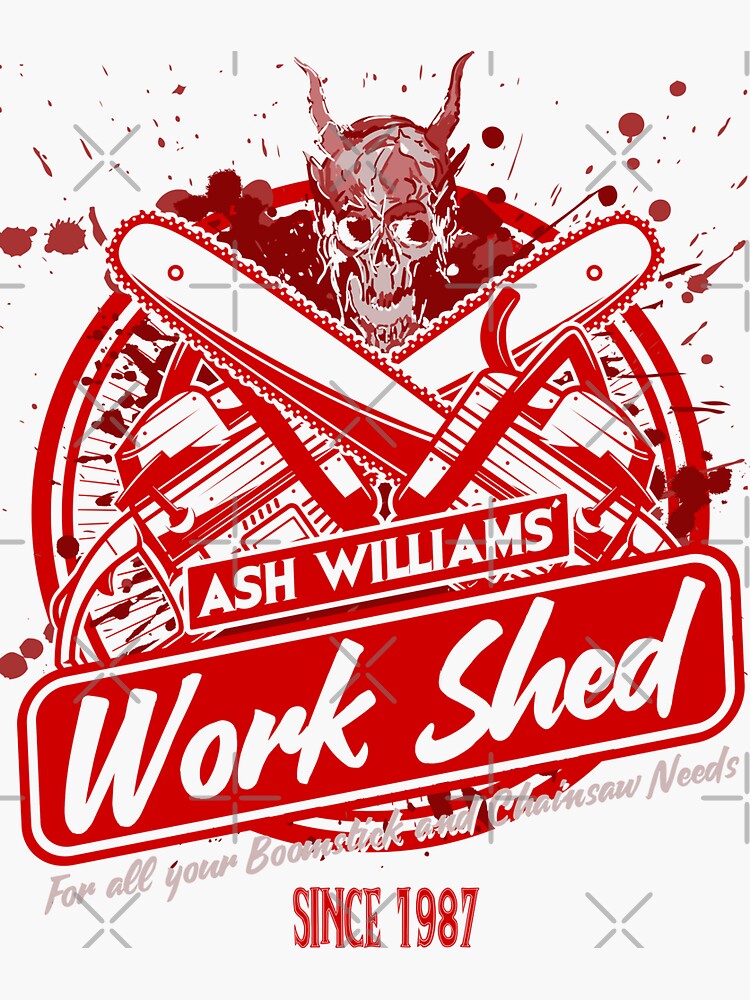 "Ash Williams' Work Shed" Sticker for Sale by McPod | Redbubble