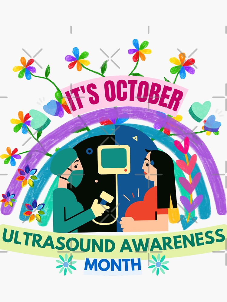 "Happy Medical "Ultrasound Awareness Month" " Sticker for Sale by ...