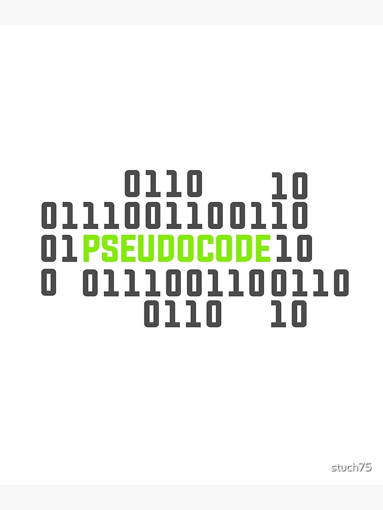 "Pseudocode" Poster by stuch75 | Redbubble
