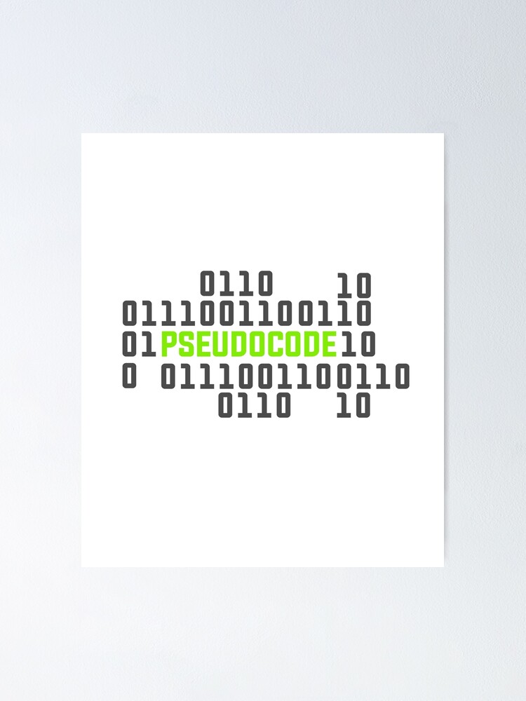 "Pseudocode" Poster by stuch75 | Redbubble