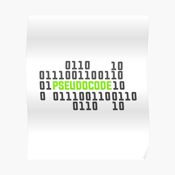 "Pseudocode" Poster by stuch75 | Redbubble