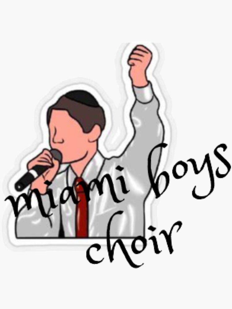 "miami boys choir" Sticker for Sale by nipuna12345 | Redbubble