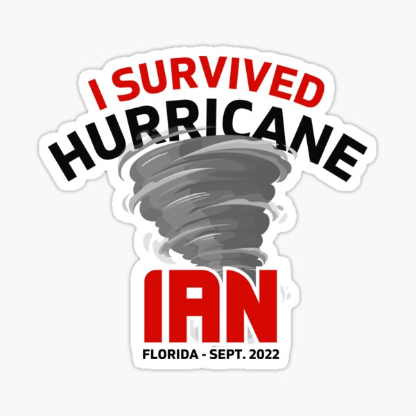 "I Survived Hurricane Ian" Sticker for Sale by ilalang-by-eka | Redbubble
