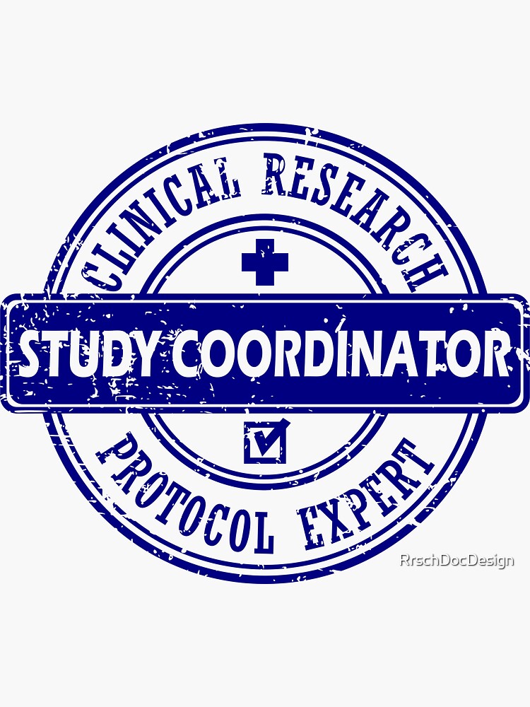 "Clinical Research Study Coordinator" Sticker for Sale by ...