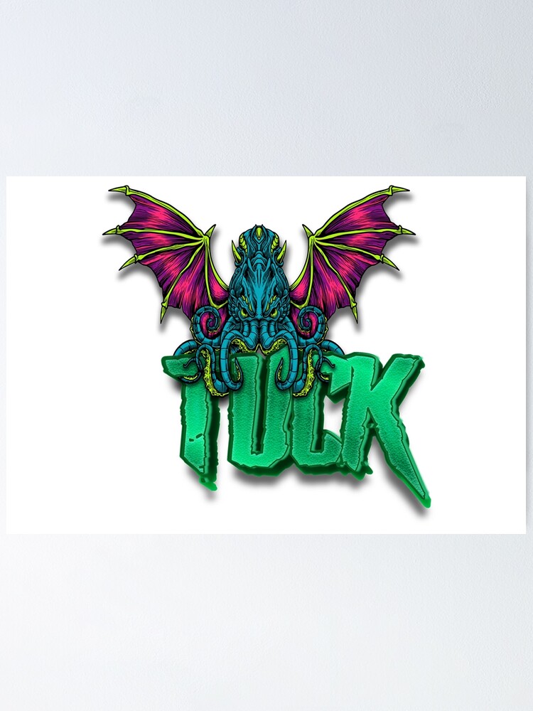 "Tuck Logo No Bloom" Poster for Sale by Tuckthulhu | Redbubble