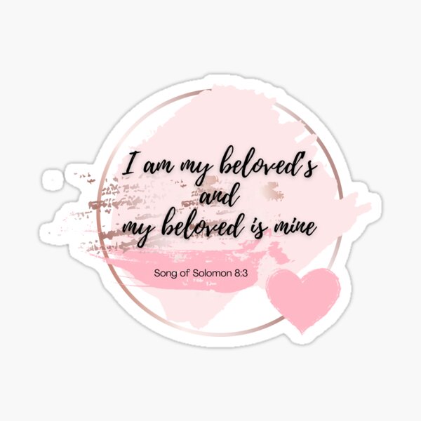 "Old Testament verse - I am my beloveds and my beloved is mine - Song ...