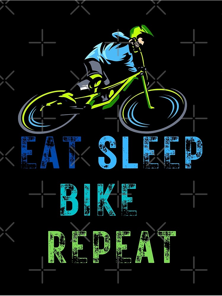 " Eat Sleep Bike Repeat - Bike" Poster for Sale by ahmedfeki | Redbubble