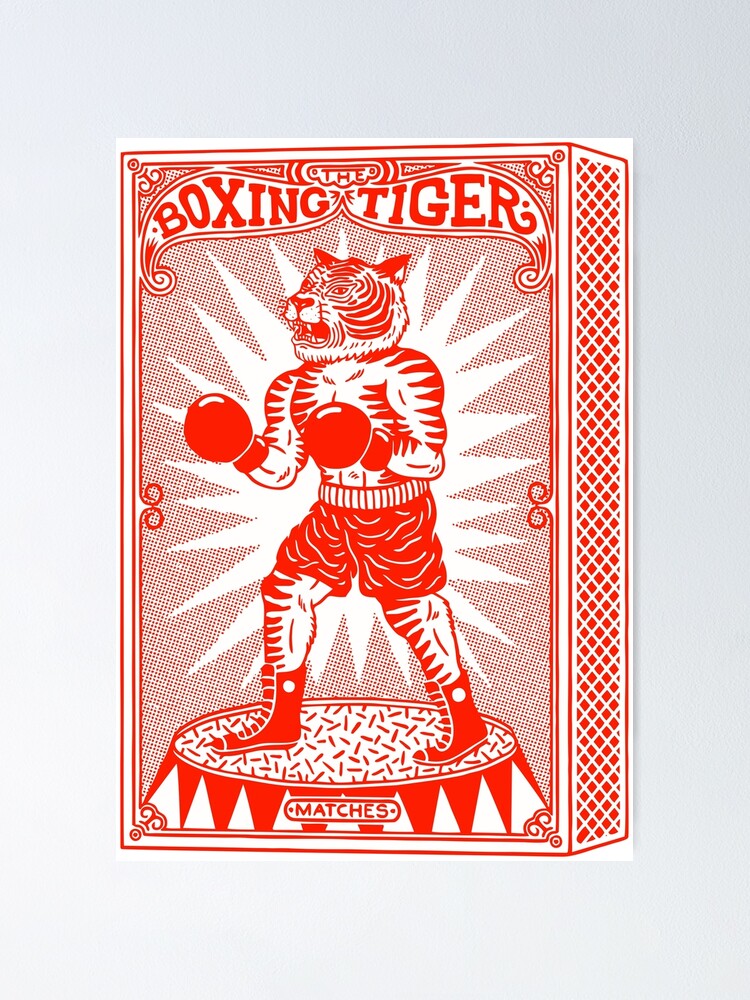 "Safety Matches Boxing Tiger" Poster for Sale by Yeaha | Redbubble