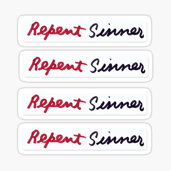 "Repent Sinner — Vancouver urban legend original fun" Sticker for Sale ...
