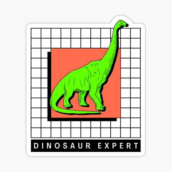 "Dinosaur Expert" Sticker for Sale by Pahlaz | Redbubble