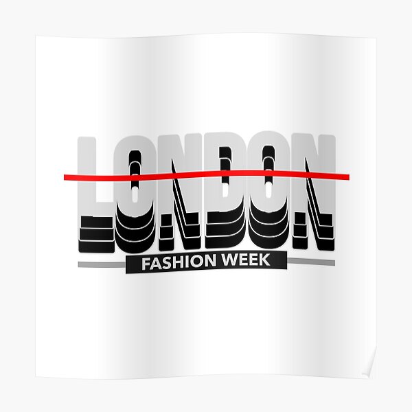 "Simple Logo Design - London Fashion Week" Poster for Sale by ...