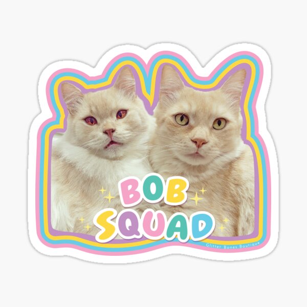 "Bob Squad" Sticker for Sale by GlitterBones | Redbubble