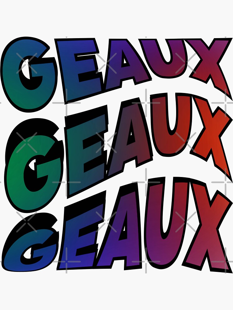 "Geaux Geaux Geaux retro " Sticker for Sale by TipTopTapo | Redbubble