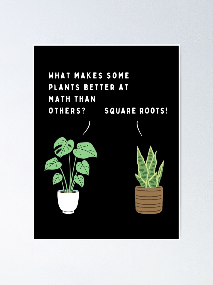 "Plant joke - What makes some plants better at math than others ...