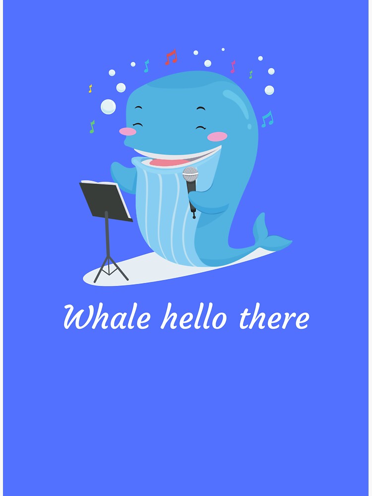 "Whale Hello There" Sticker for Sale by Haitham7seven | Redbubble