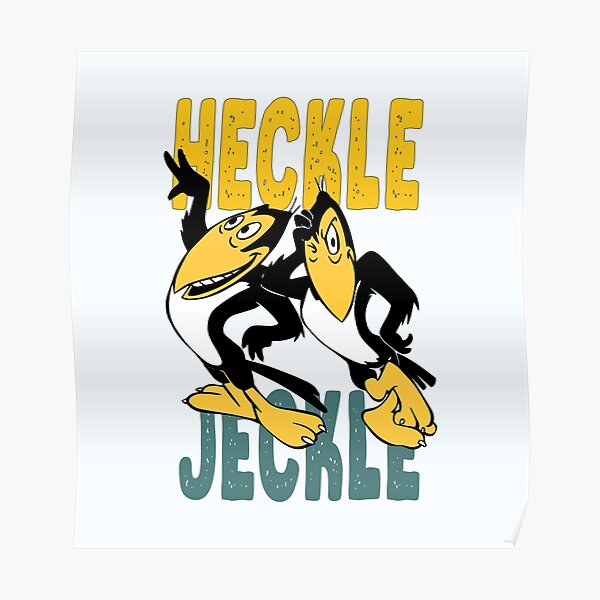 "Heckle and Jeckle - Saturday Morning Cartoons" Poster for Sale by ...