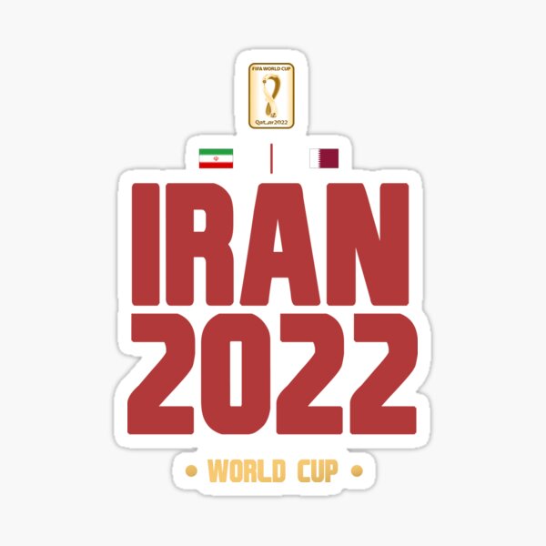 "World cup 2022 - IRAN" Sticker for Sale by makeoutridge | Redbubble