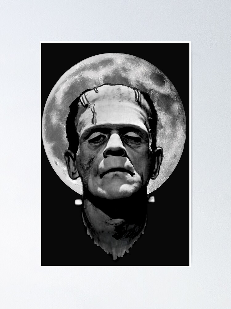 "Frankenstein Moon" Poster for Sale by ShayneoftheDead | Redbubble