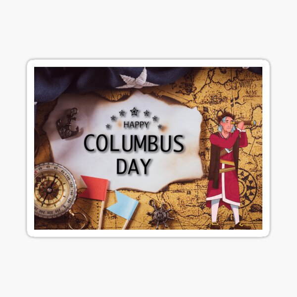 "Columbus Day or Indigenous Peoples' Day" Sticker for Sale by Haron20 ...