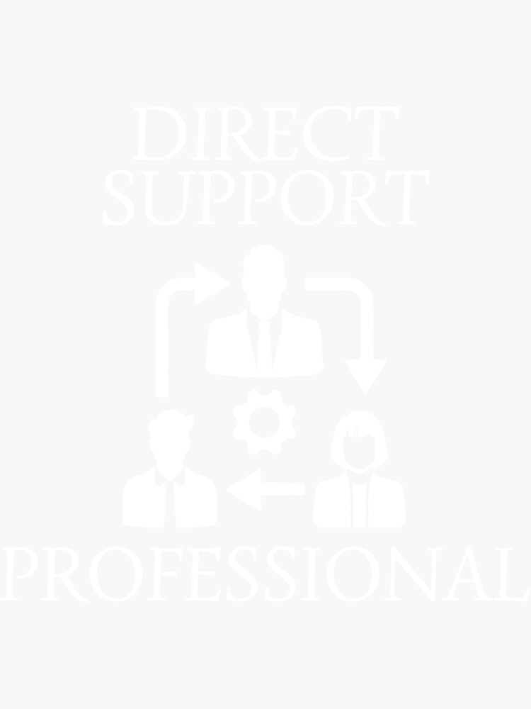 "direct support professional " Sticker for Sale by JhaApparels | Redbubble