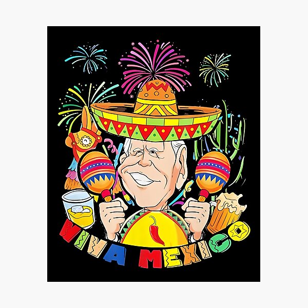 Lámina fotográfica «"Día de la independencia de México Joe Biden viva ...
