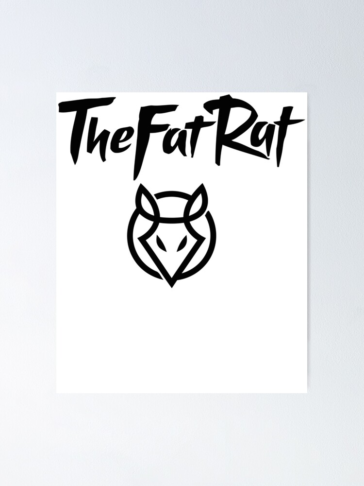 "THE FAT RAT" Poster for Sale by MandiFrasier | Redbubble
