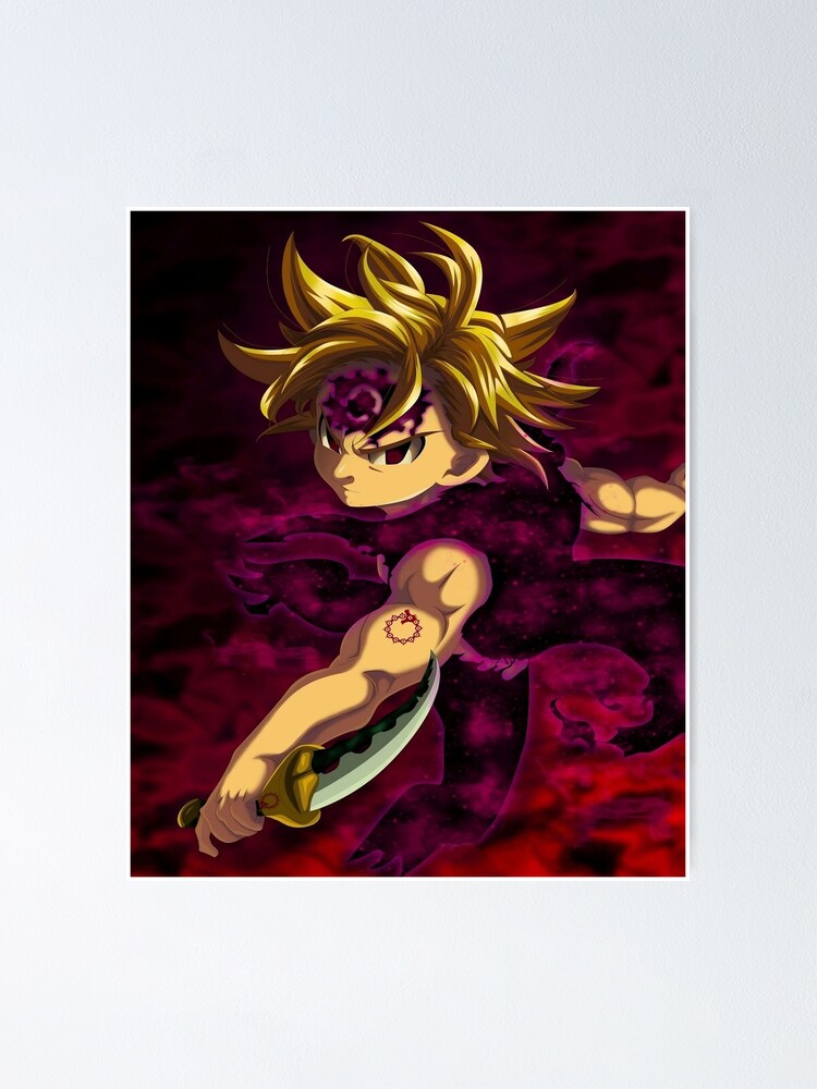 "meliodas the seven deadly sins" Poster for Sale by chetterubyzans ...